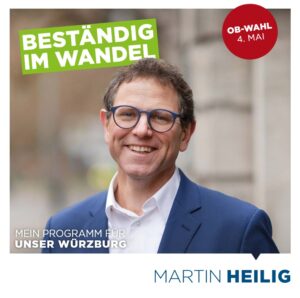 Martin Heilig: Mein Programm für unser Würzburg – Grüne Würzburg-Stadt